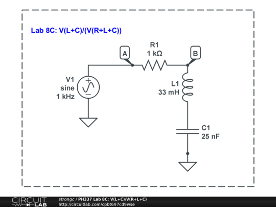 PH337 Lab 8C: V(L+C)/V(R+L+C) - CircuitLab